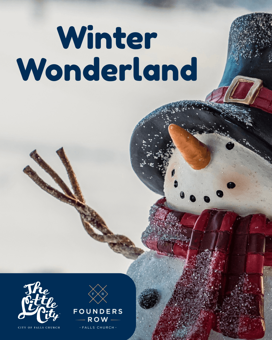 Experience a Winter Wonderland in the Little City - Visit Falls Church